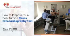How To Prepare For A Dobutamine Stress Echocardiography Test - North ...